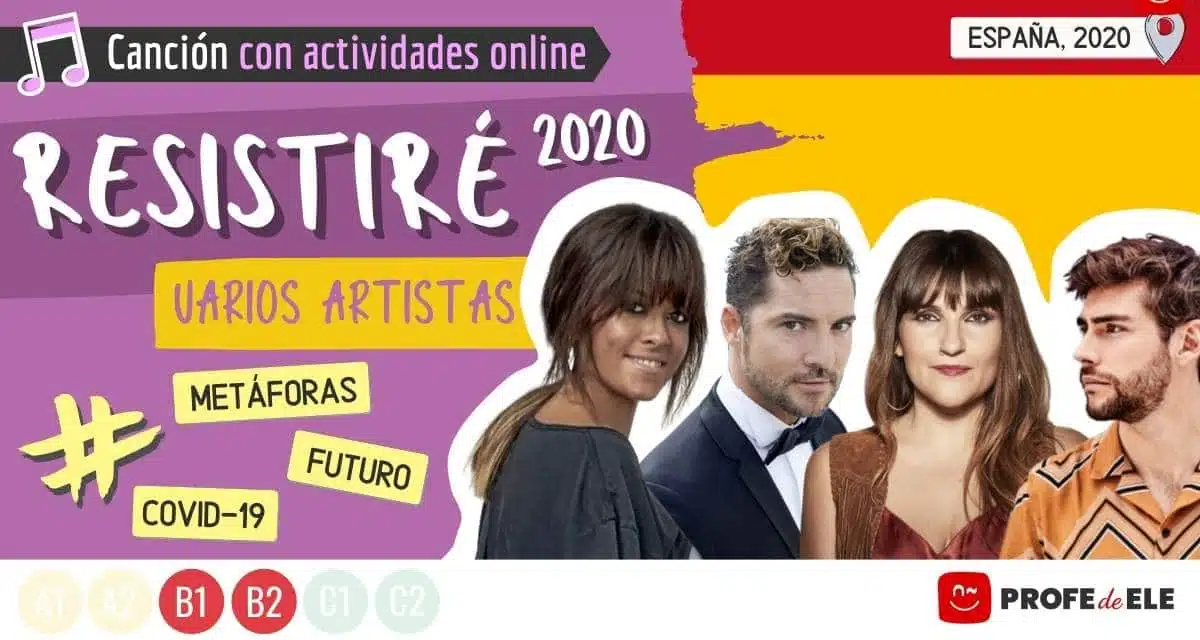 Resistiré 2020. Un himno para hablar de futuro - ProfedeELE