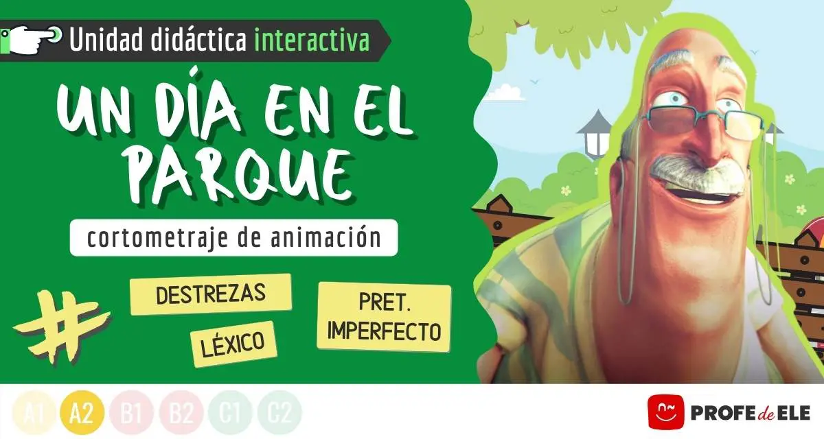 Corto de animación: Un día en el parque - ProfedeELE